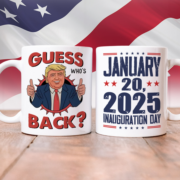 Guess Who's back Funny Trump President 47th Inauguration Day 2025 Whit ...